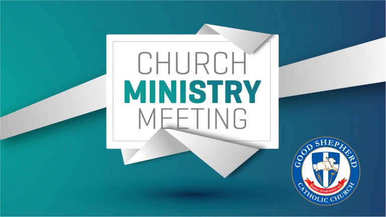 Church Ministry Meeting | Good Shepherd
